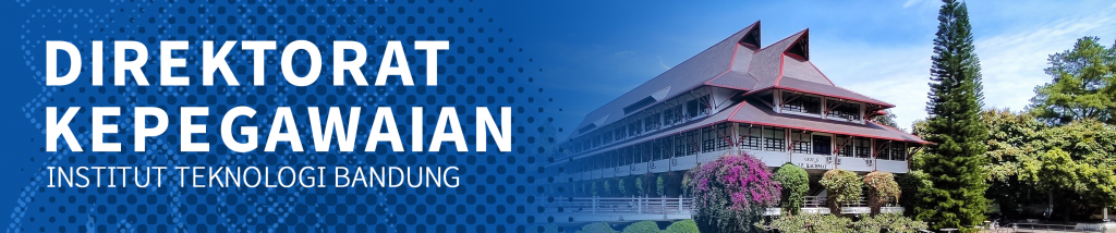Tentang Direktorat Kepegawaian ITB – Direktorat Sumber Daya Manusia